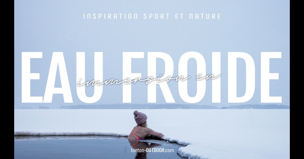 Les bienfaits de l'immersion en eau froide dans le sport