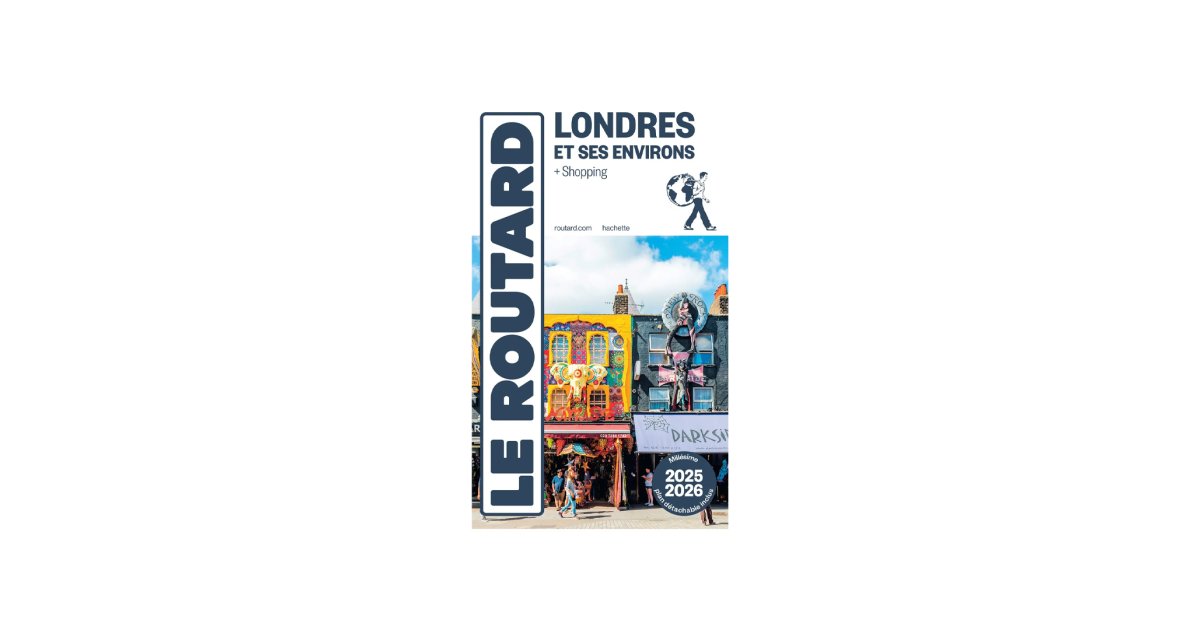 Guide du routard Londres édition 2025/26