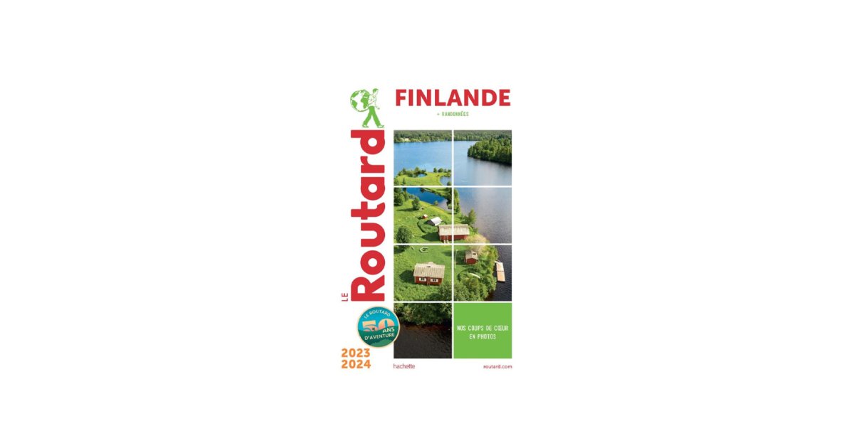 Guide Du Routard Finlande 23/24 - Voyage pays nordiques